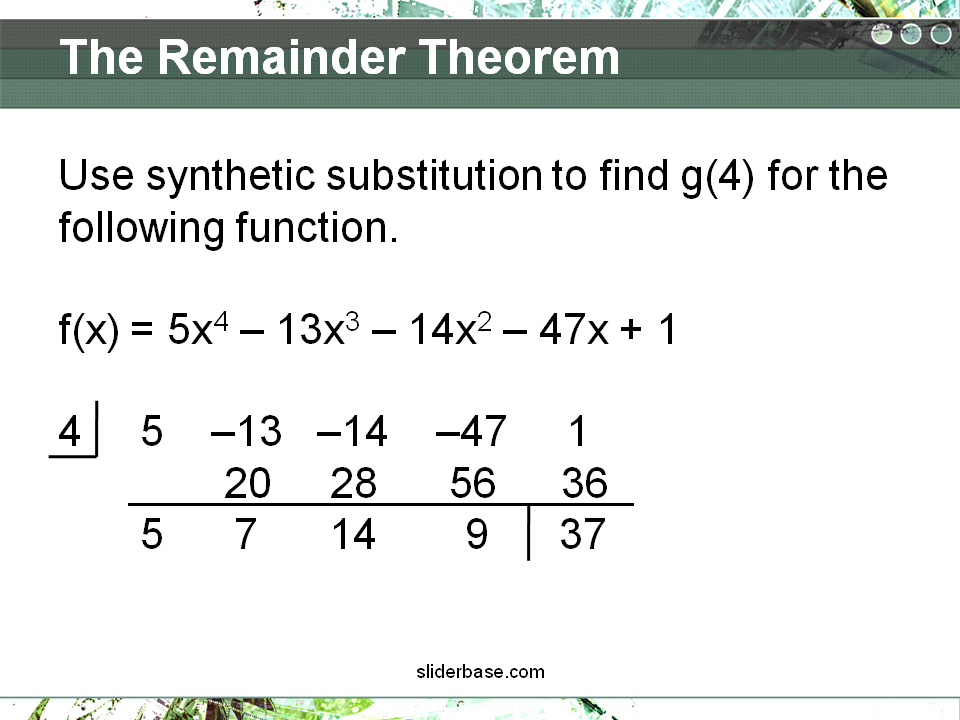 The Remainder And Factor Theorems Presentation Mathematics