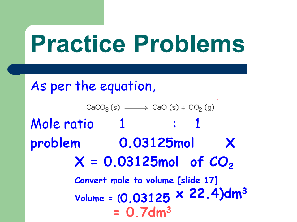 3 125 100 0 03125mol 20 Practice Problems As Per The Equation