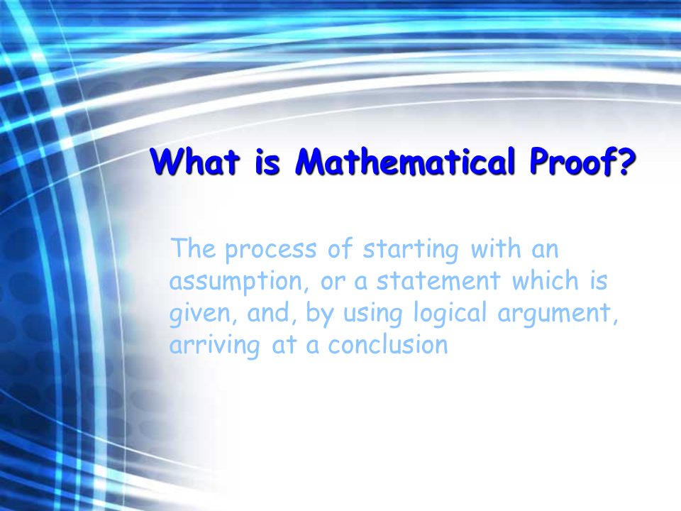 Mathematical Proof Presentation Mathematics