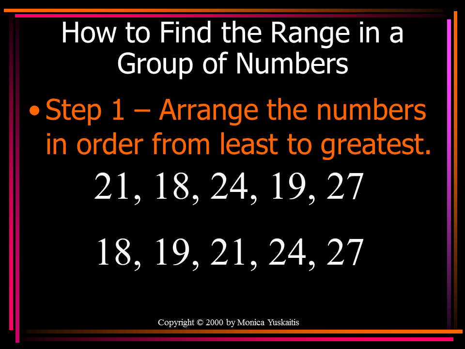 How To Find The Mode In A Group Of Numbers Step 1 Arrange The Numbers In Order From Least To